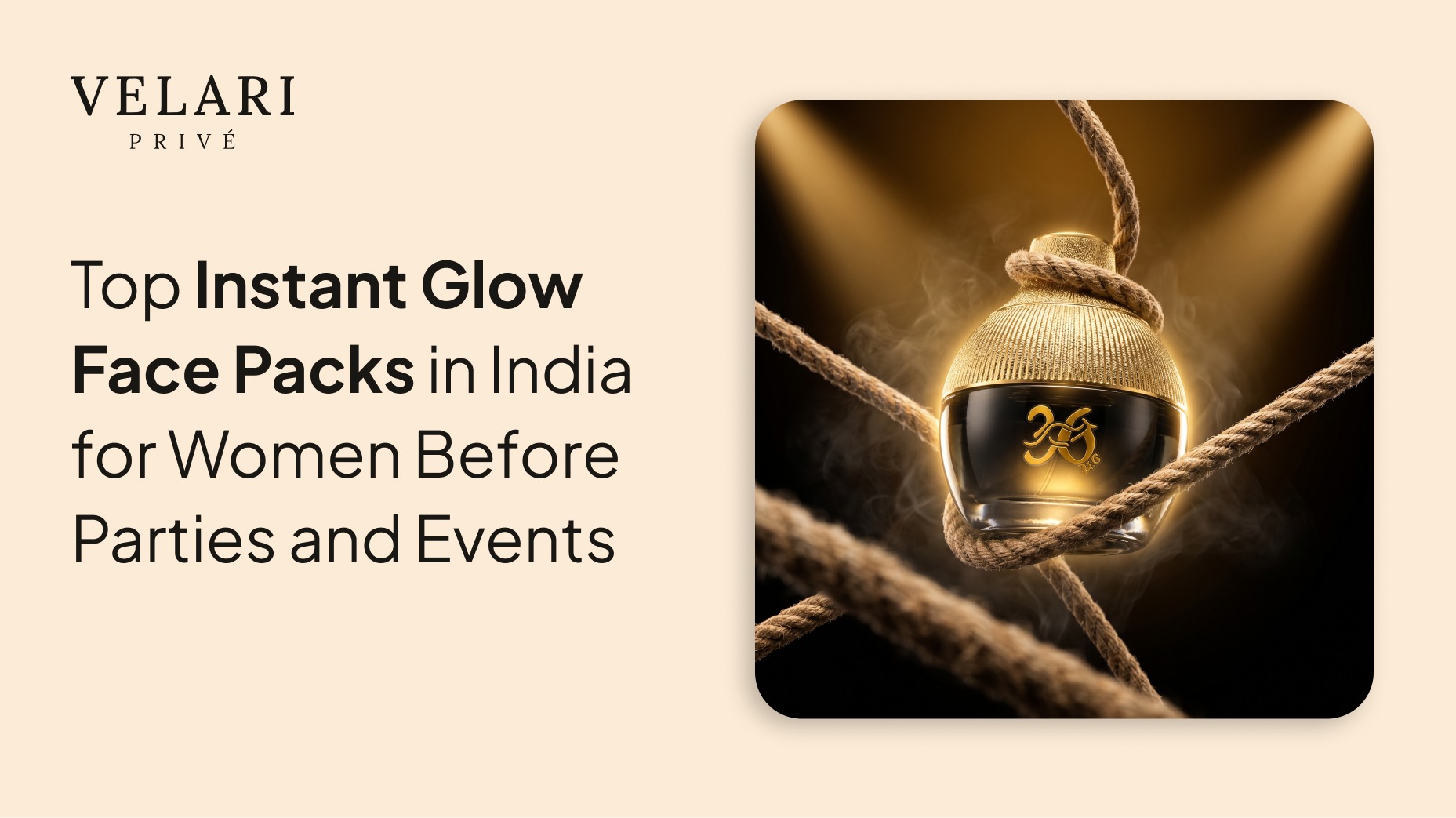Top Instant Glow Face Packs in India for Women